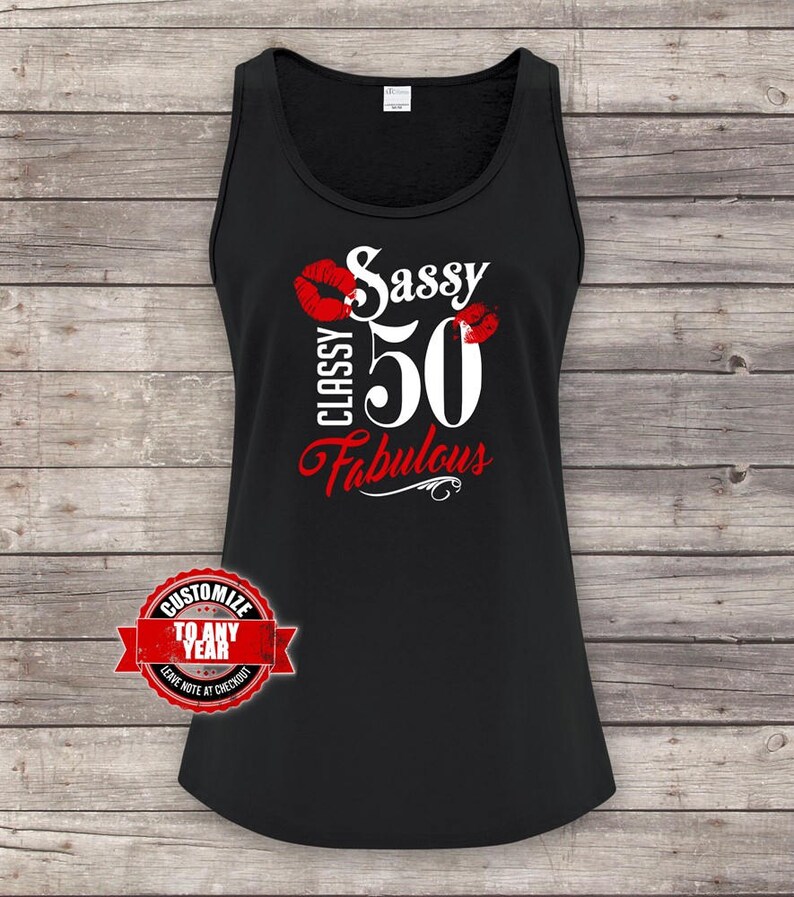 Sassy Fabulous Classy 50 50th Birthday 50th Birthday Ts Etsy