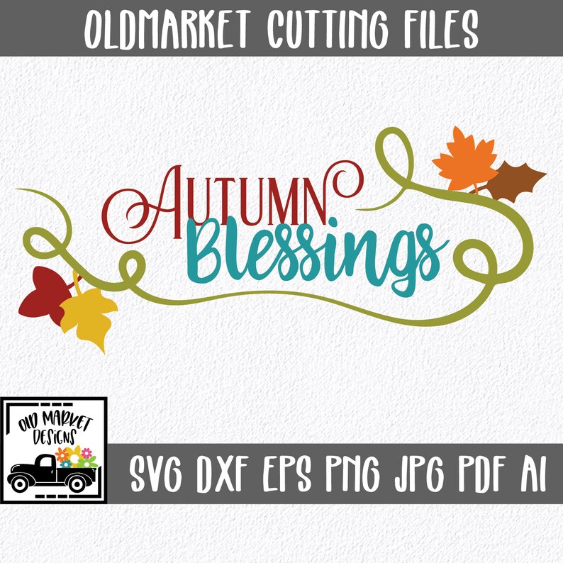 Autumn Blessings SVG Cut file Fall SVG Autumn Clip Art | Etsy